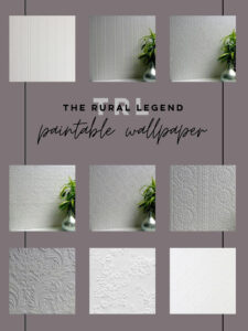 How To Style with Paintable Wallpaper - The Rural Legend